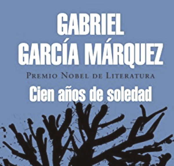 Cien Años de Soledad: Un Viaje a través del Realismo Mágico ...